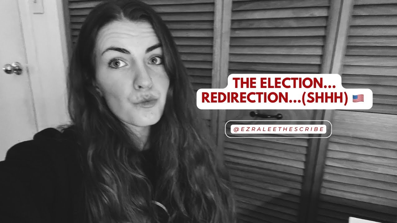The Election…redirection…(shhh) 🇺🇸 - YouTube