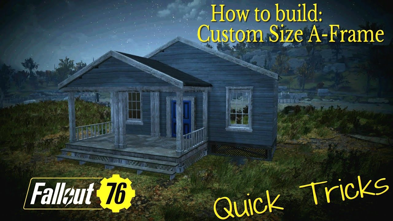 Fallout 76 C.A.M.P. Quick Tricks: Custom A-Frames - YouTube