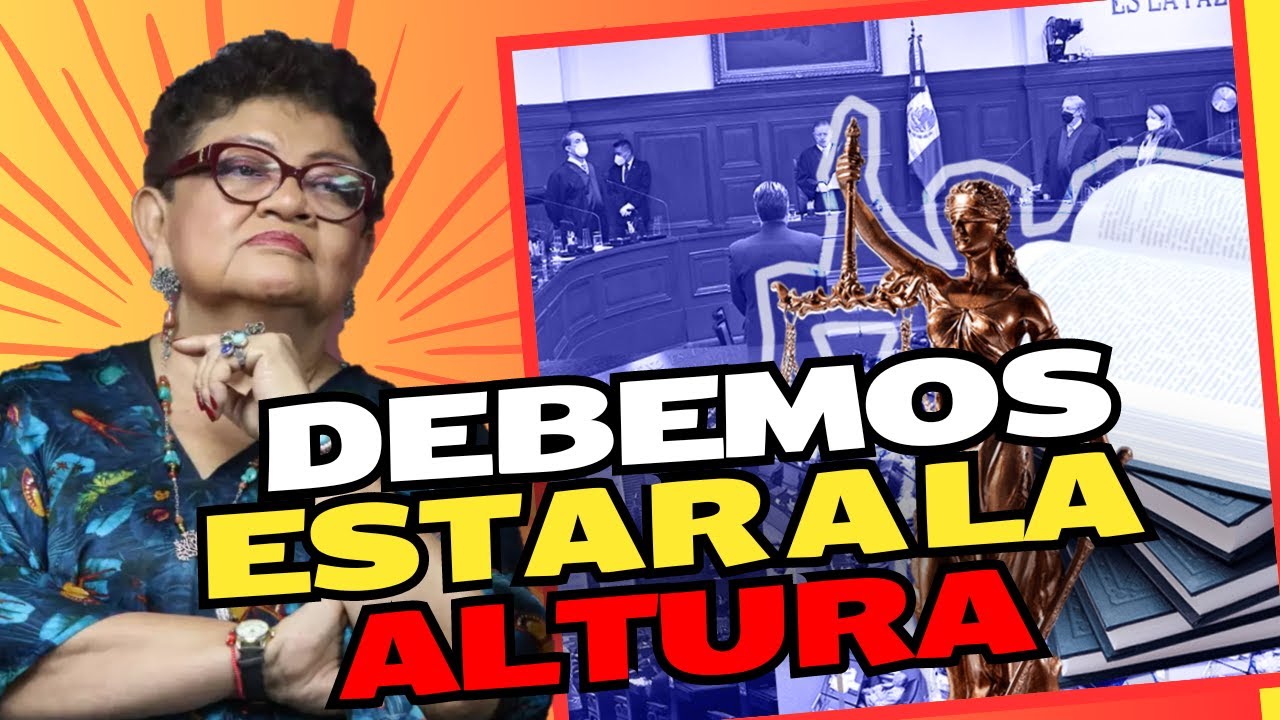 "Esperen que sea un Poder Judicial más autónomo, que fortalezca la ...