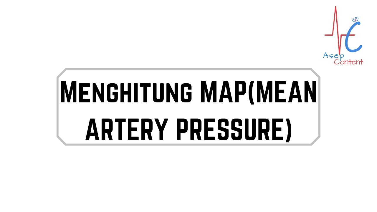 Rumus Mean Arterial Pressure