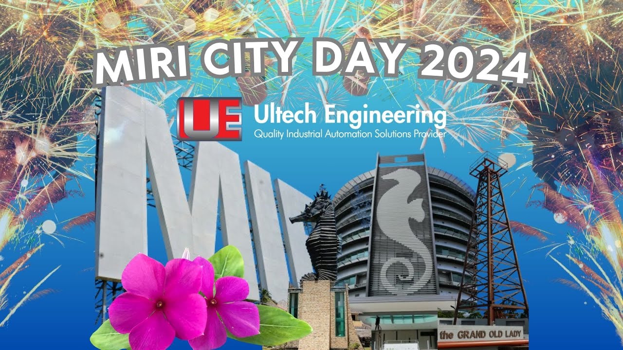 Miri City Day 2024 Exploring the Rapidly Developing City - YouTube