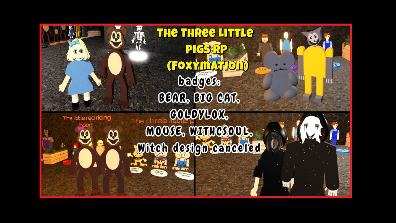 Roblox"The Three Little Pigs RPFoxymation" all the badges(very easy ...