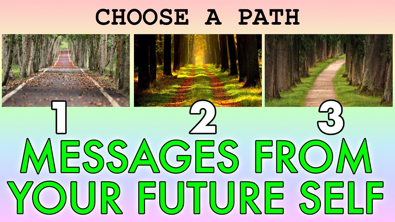 🔮👀 THREE MESSAGES FROM YOUR FUTURE SELF ~ POSITIVE CHANGE ~ ONE YEAR ...