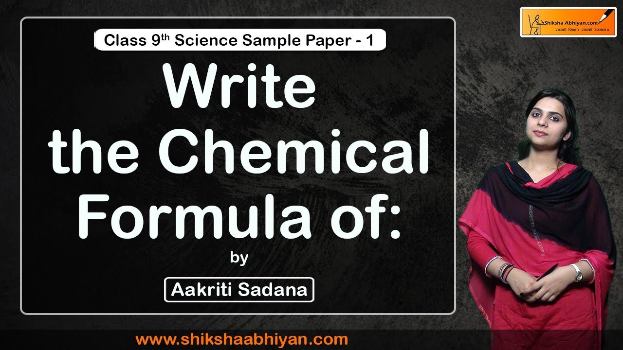 Q3 Write the chemical formula of:-#CBSE Class 9 Science - YouTube