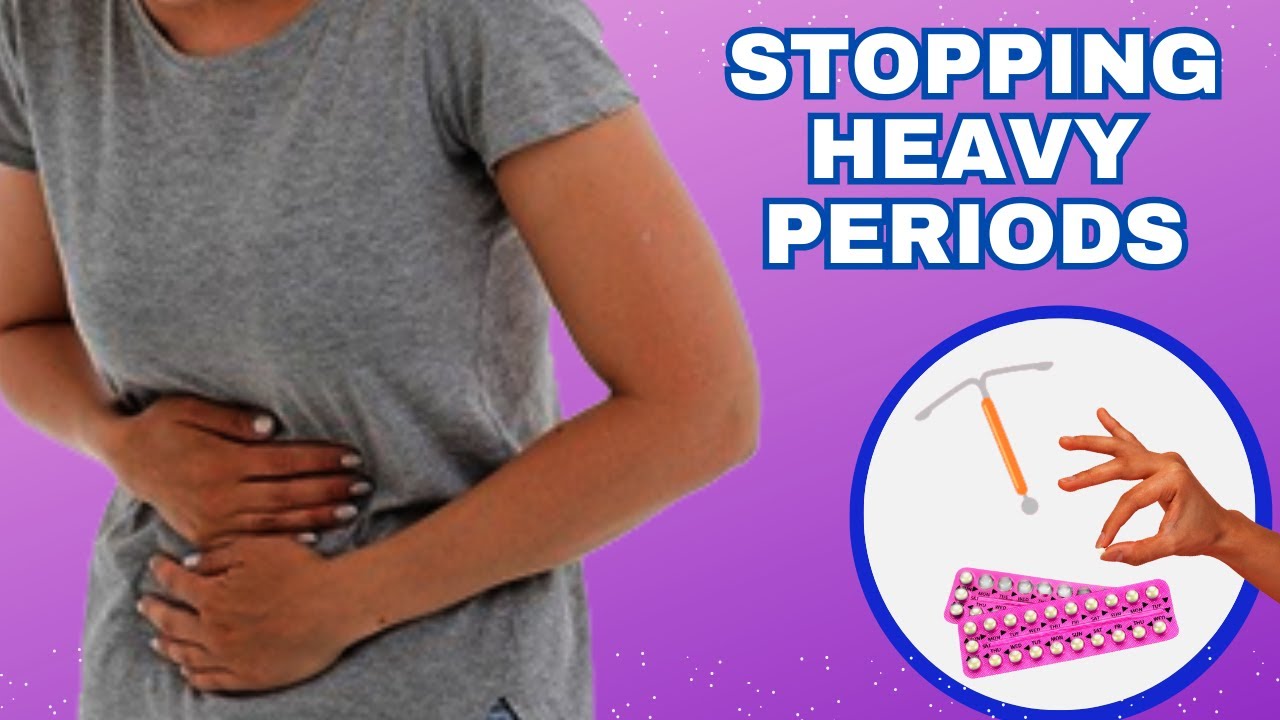The EFFECTIVE Treatments To STOP Heavy Periods In Women | Hormonal vs ...