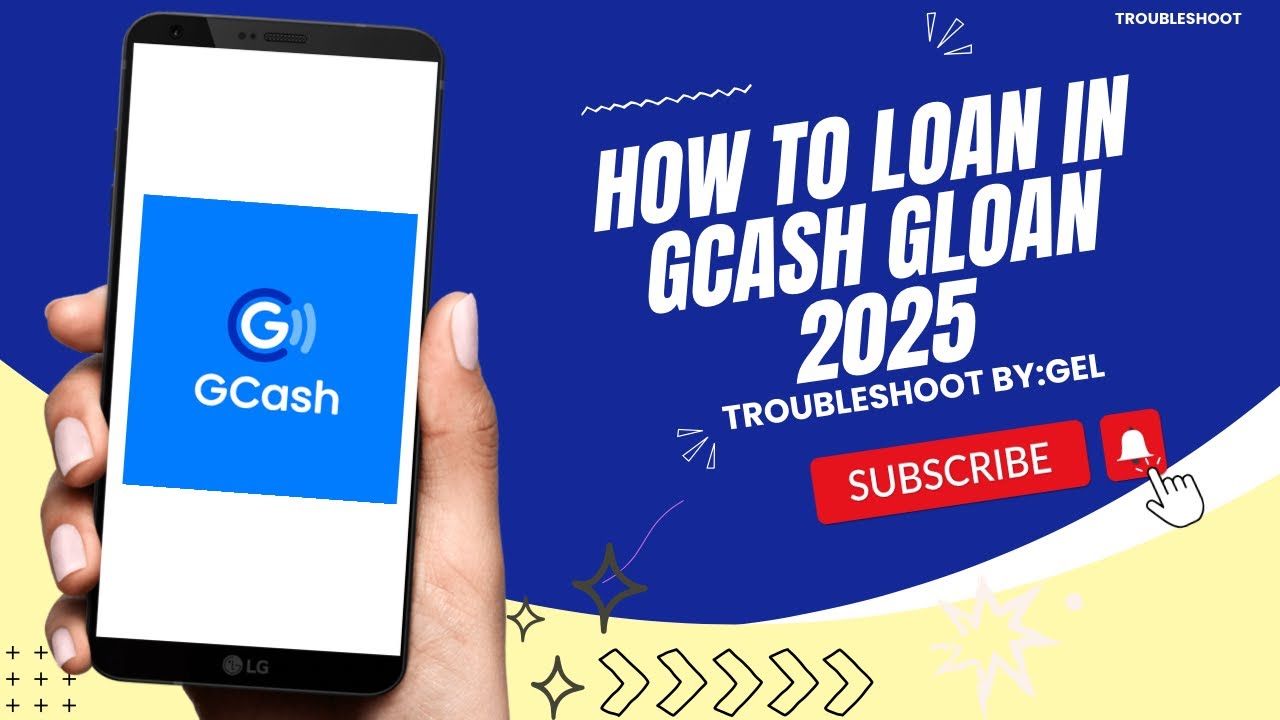HOW TO GLOAN | HOW TO LOAN IN GCASH 2025 | TROUBLESHOOT | STEP BY STEP ...