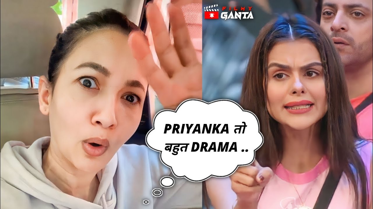 Gauhar Khan About Priyanka Chahar Choudary | Bigg Boss 16 Today Episode ...