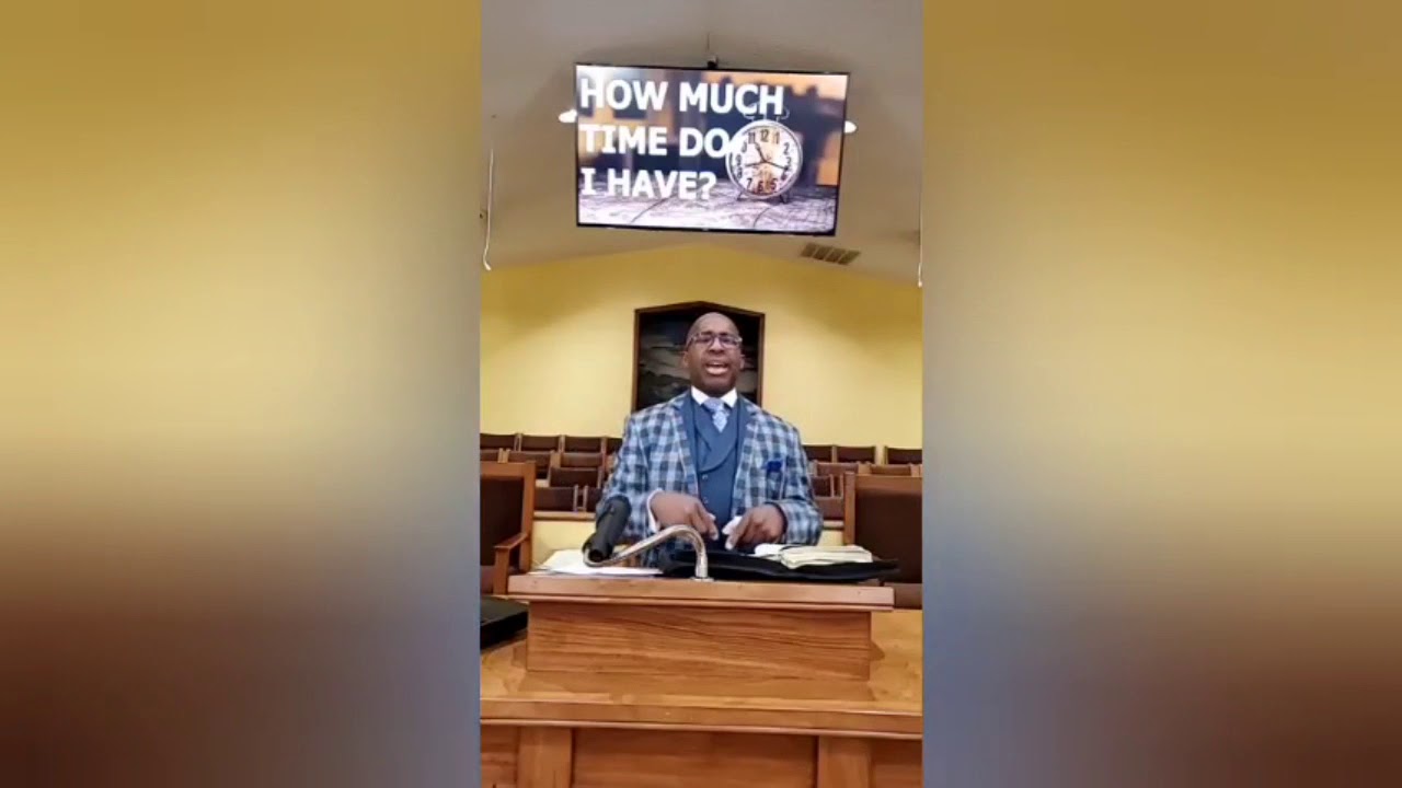 "How Much Time Do I Have"-Minister Maurice Laster preaching today ...