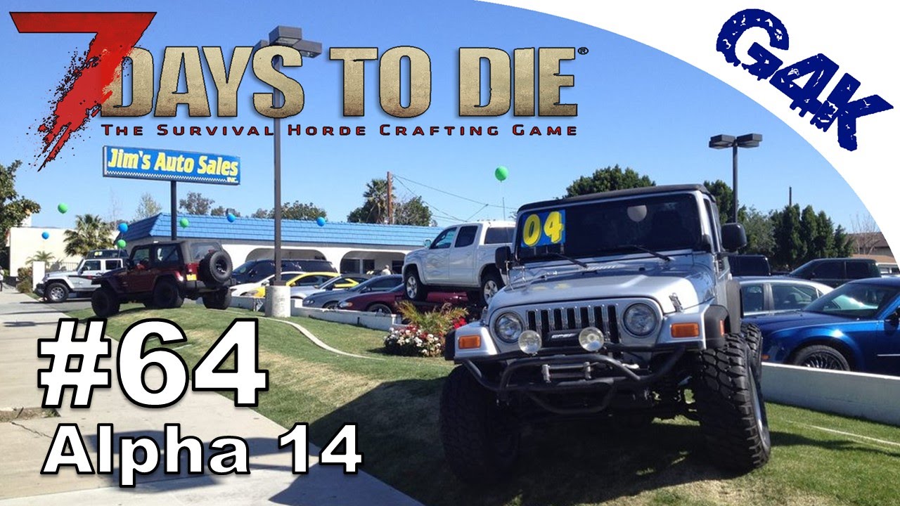 Jim's Cars | 7 Days To Die Alpha 14 Let's Play | Part 64 - YouTube