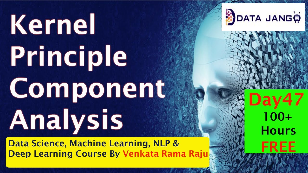 47 Kernel Principal Component Analysis | Artificial Intelligence ...