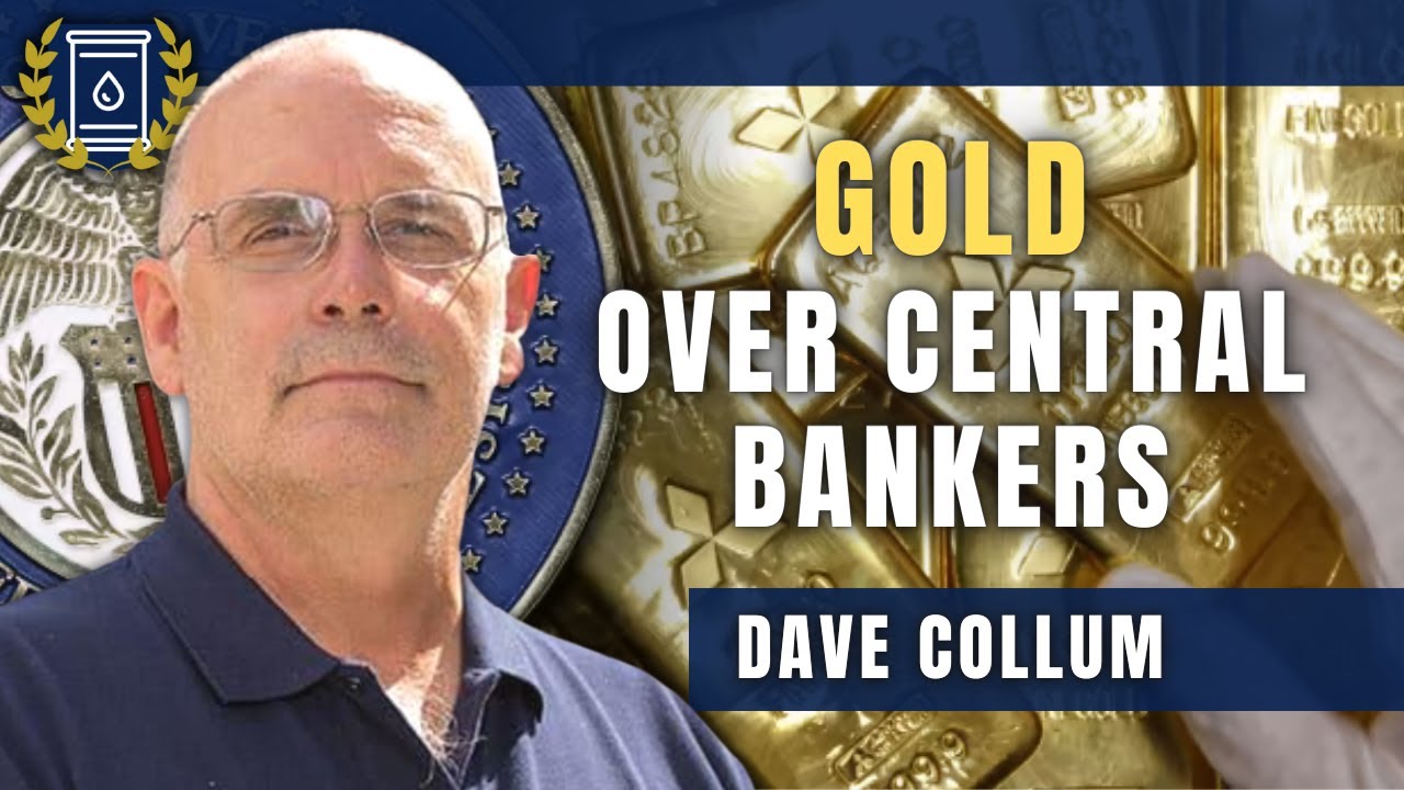 I Own Gold Because I Don't Trust Central Bankers or Markets: Dave ...