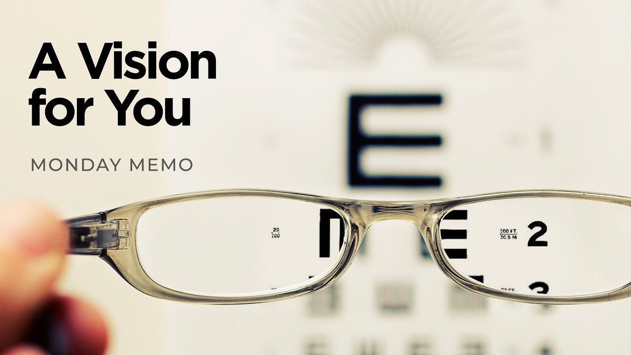 A Vision for You - YouTube