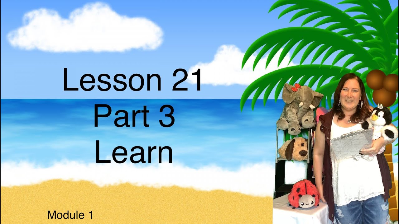 Module 1 Lesson 21 Part 3 - YouTube