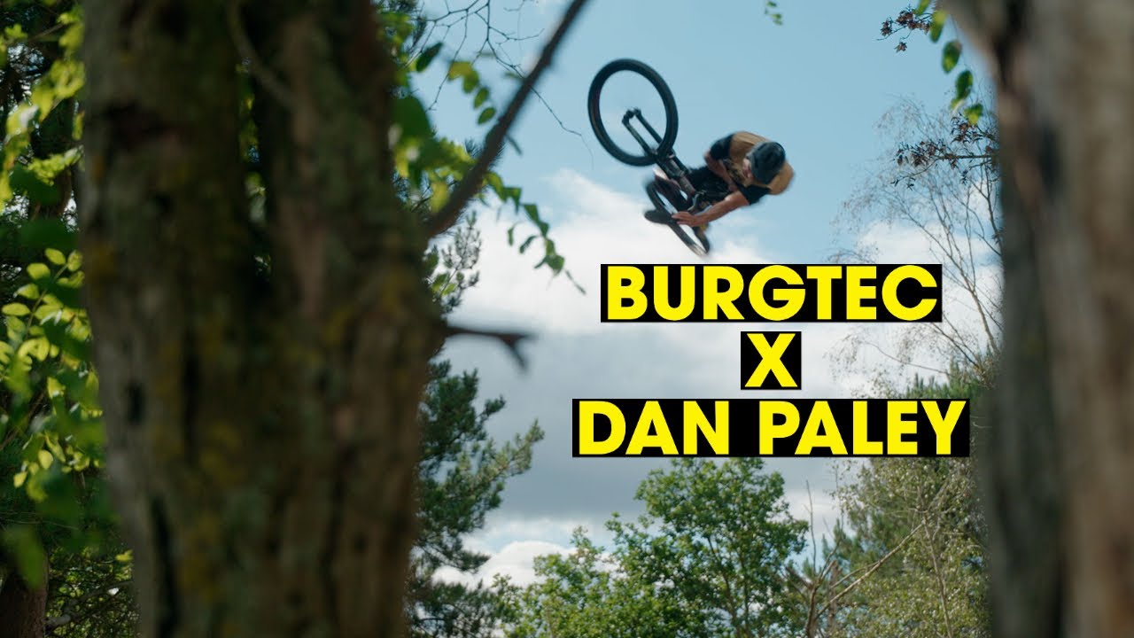 BURGTEC x Dan Paley - YouTube
