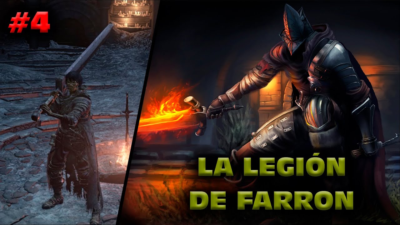ENCONTRAMOS A LA LEGIÓN DE FARRON / Dark souls 3 - YouTube