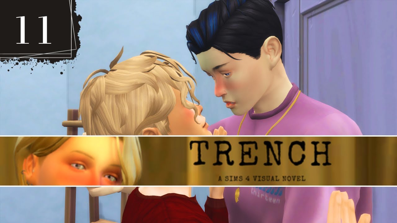 Trench- A Sims 4 Visual Novel [Chapter 11] - YouTube