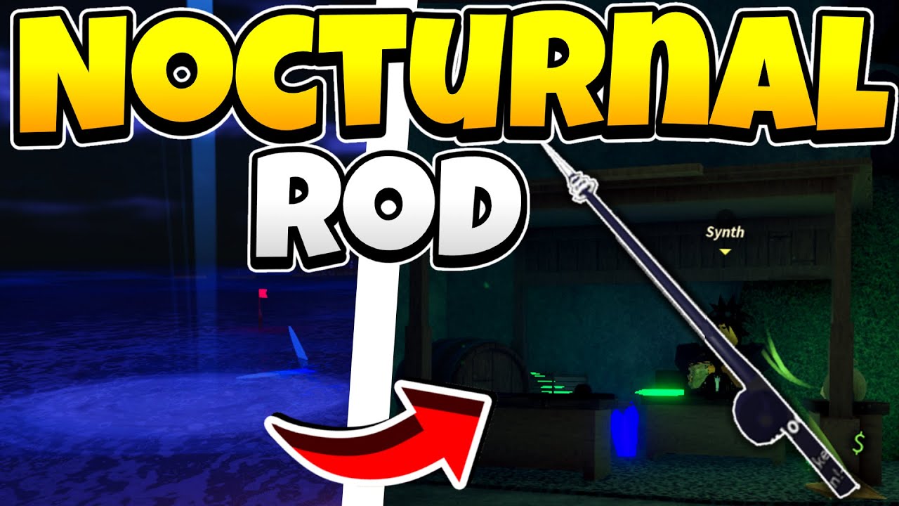 How To Get The Nocturnal Rod In Fisch - YouTube