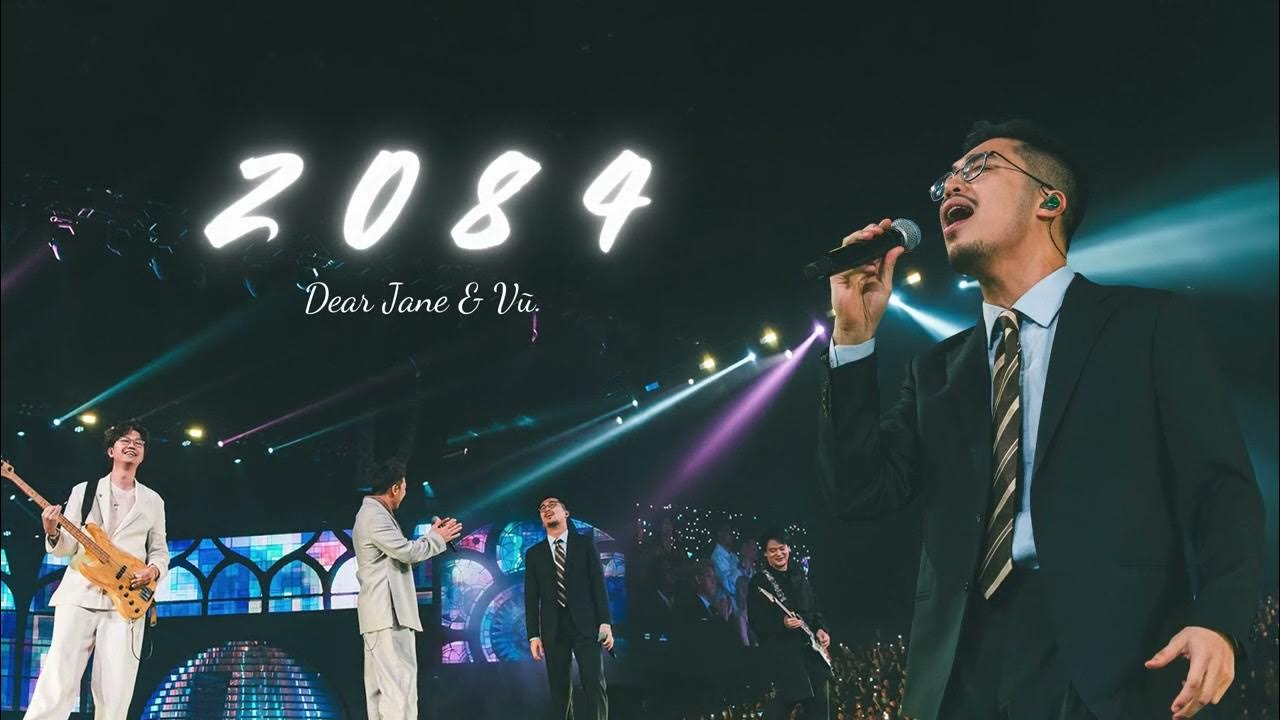 Vietsub | 2084 - Dear Jane & Vũ. | Lyrics Video - YouTube