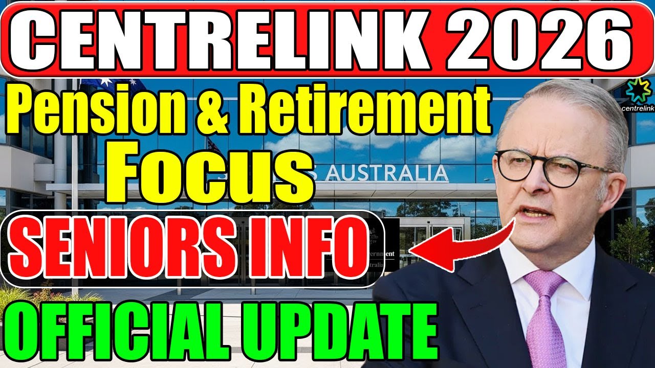 Important Centrelink Information for 2026 | Pension & Retirement Guide ...