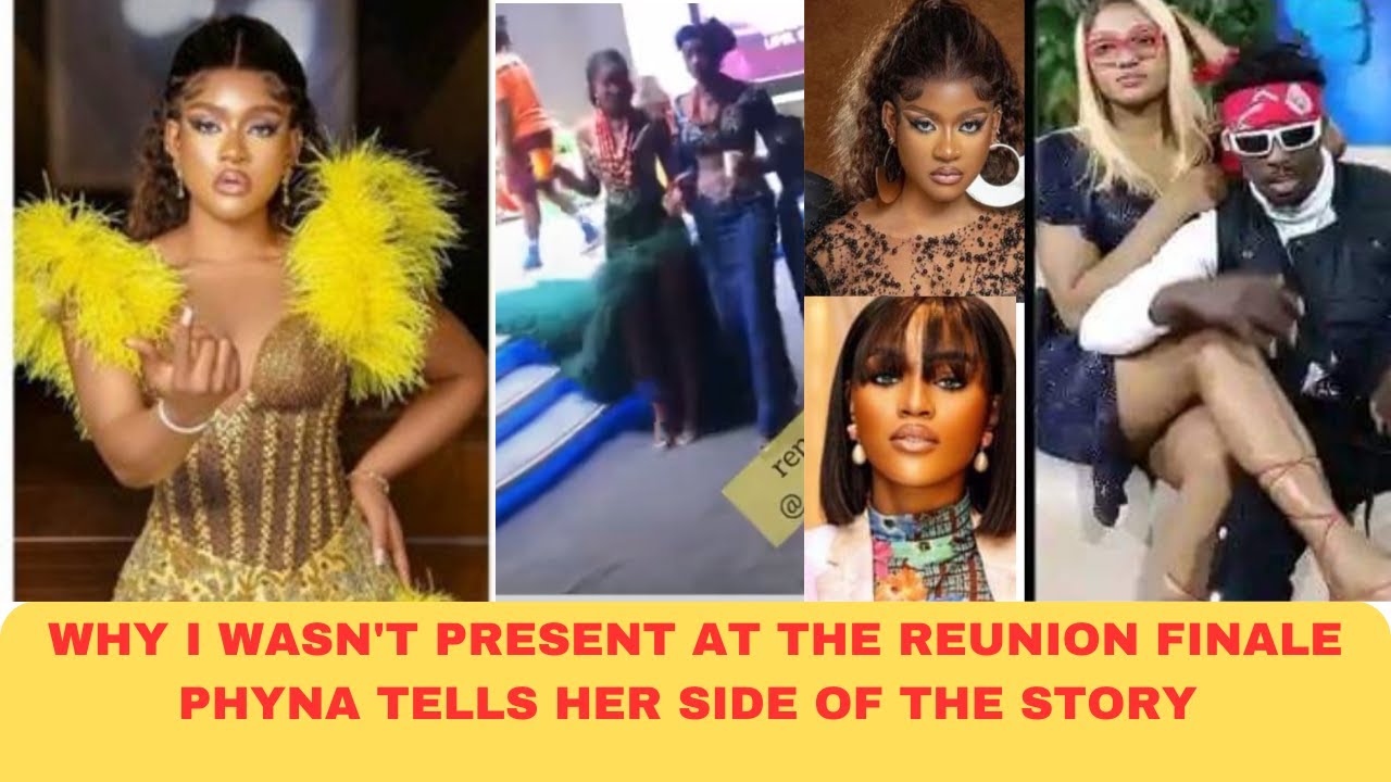 BBNAIJA REUNION GIST/PHYNA tells her side of the story- What really happened at the Reunion ...