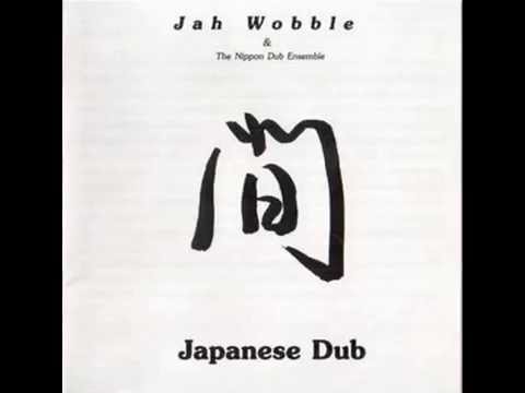 Jah Wobble & The Nippon Dub Ensemble – Japanese Dub – CD (Album), 2010 ...