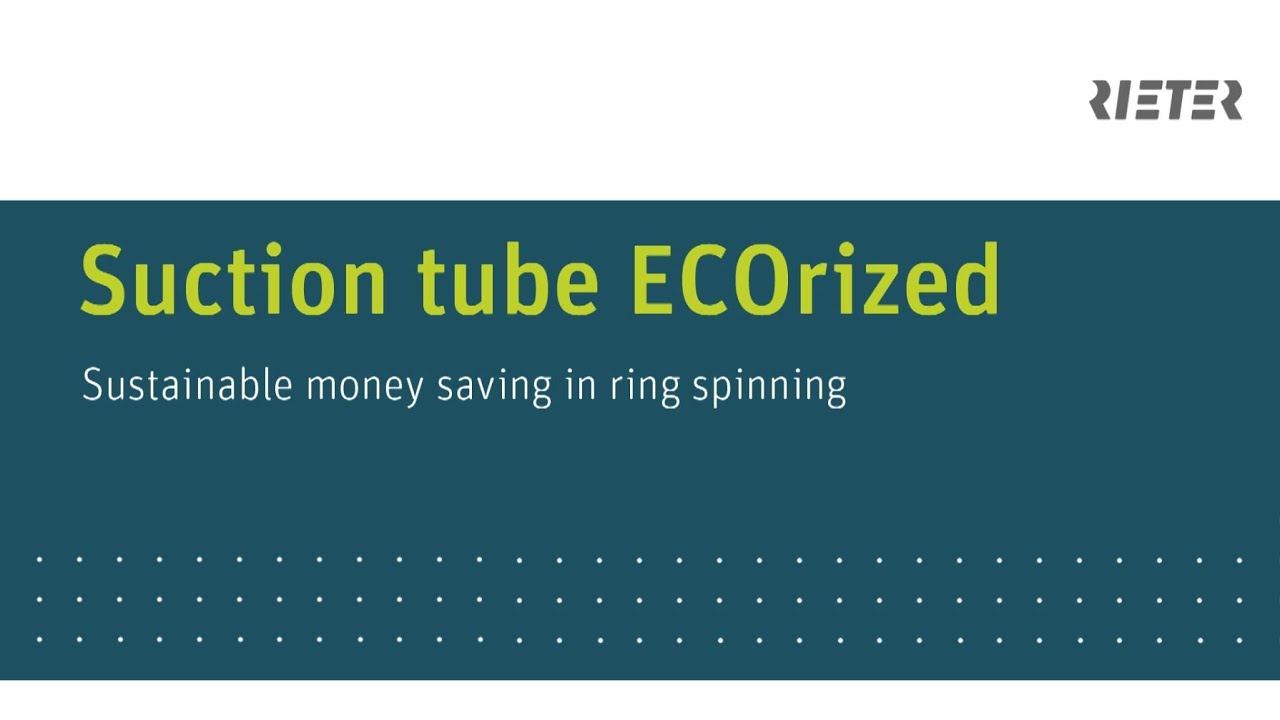 Rieter Suction Tube ECOrized - YouTube