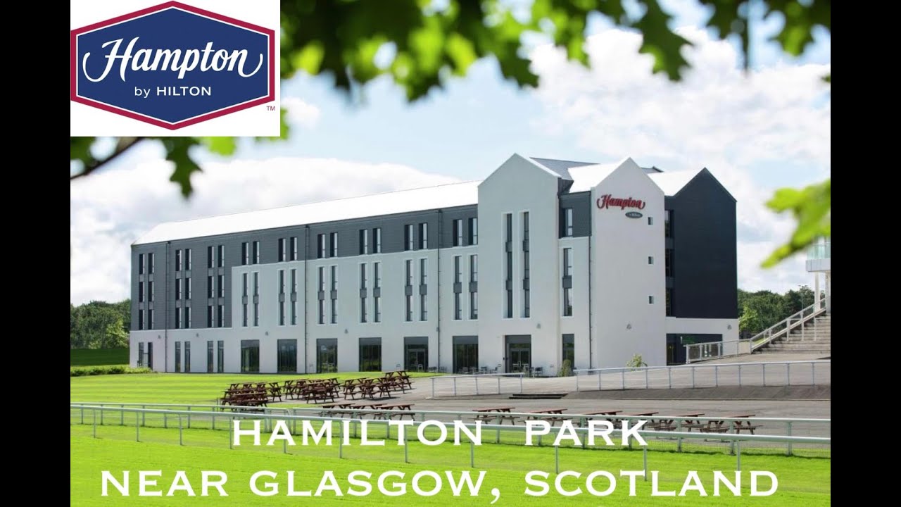 Hampton by Hilton Hamilton Park Review: Is it the Best Hotel in ...