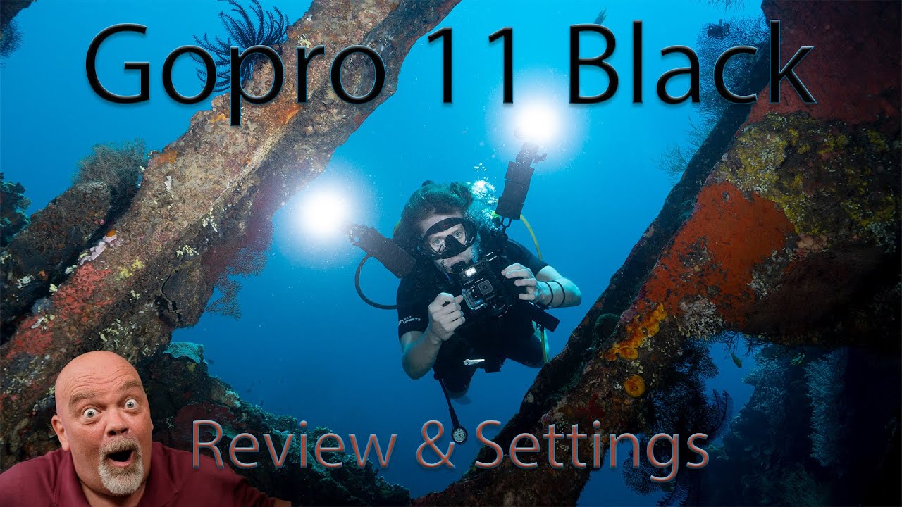 GoPro 11 Black for Incredible Underwater Adventures? Settings and ...