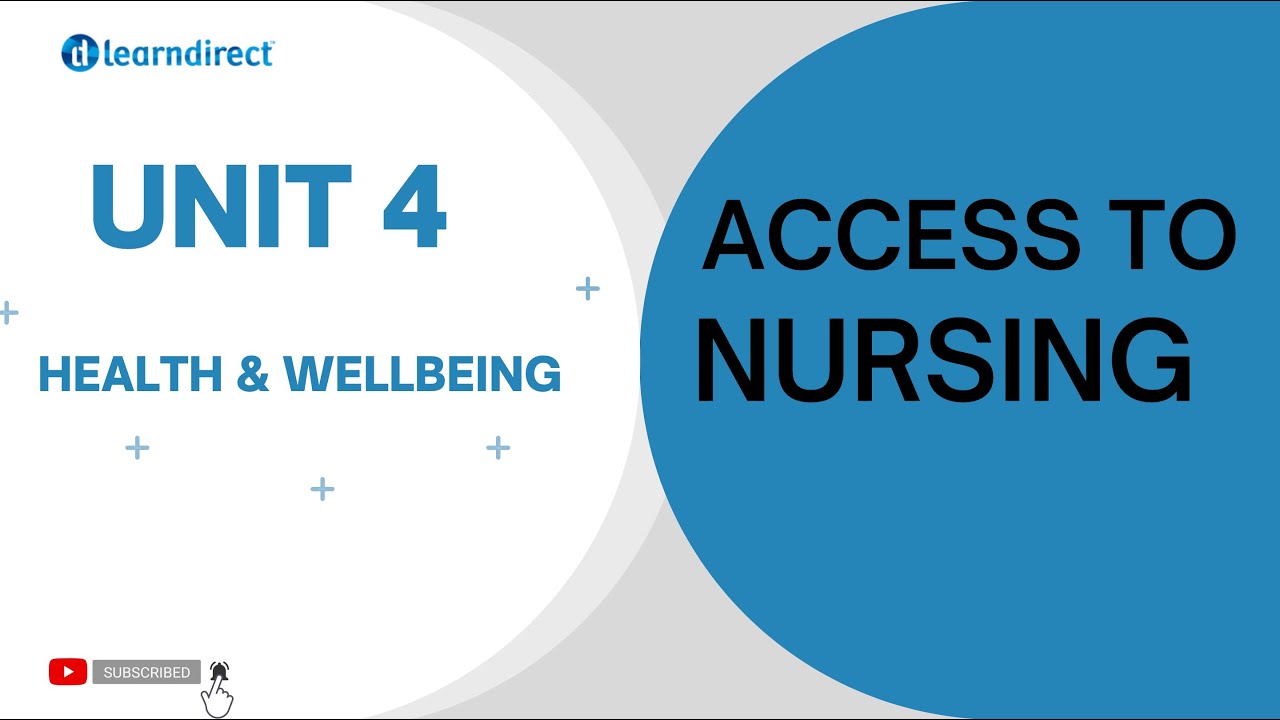 Unit 4 - Health and Wellbeing - Access to Nursing. - YouTube