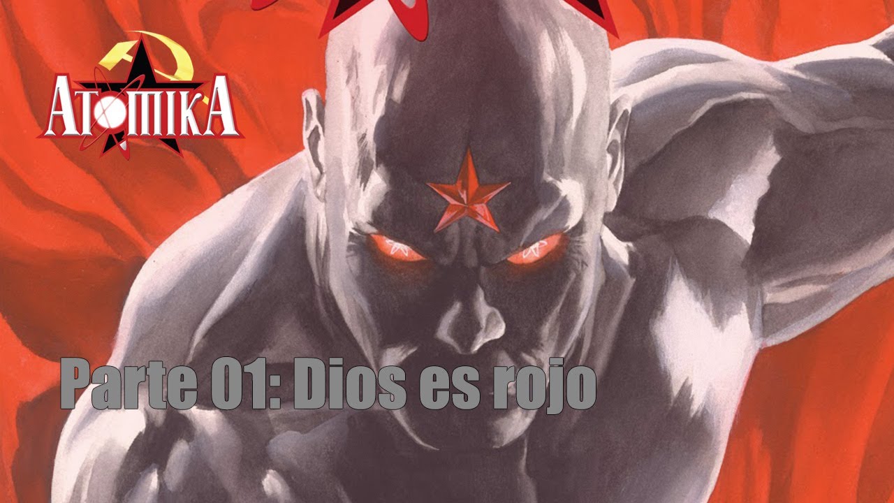 Atomika | God is red - Parte 01 - Reseña comics - YouTube