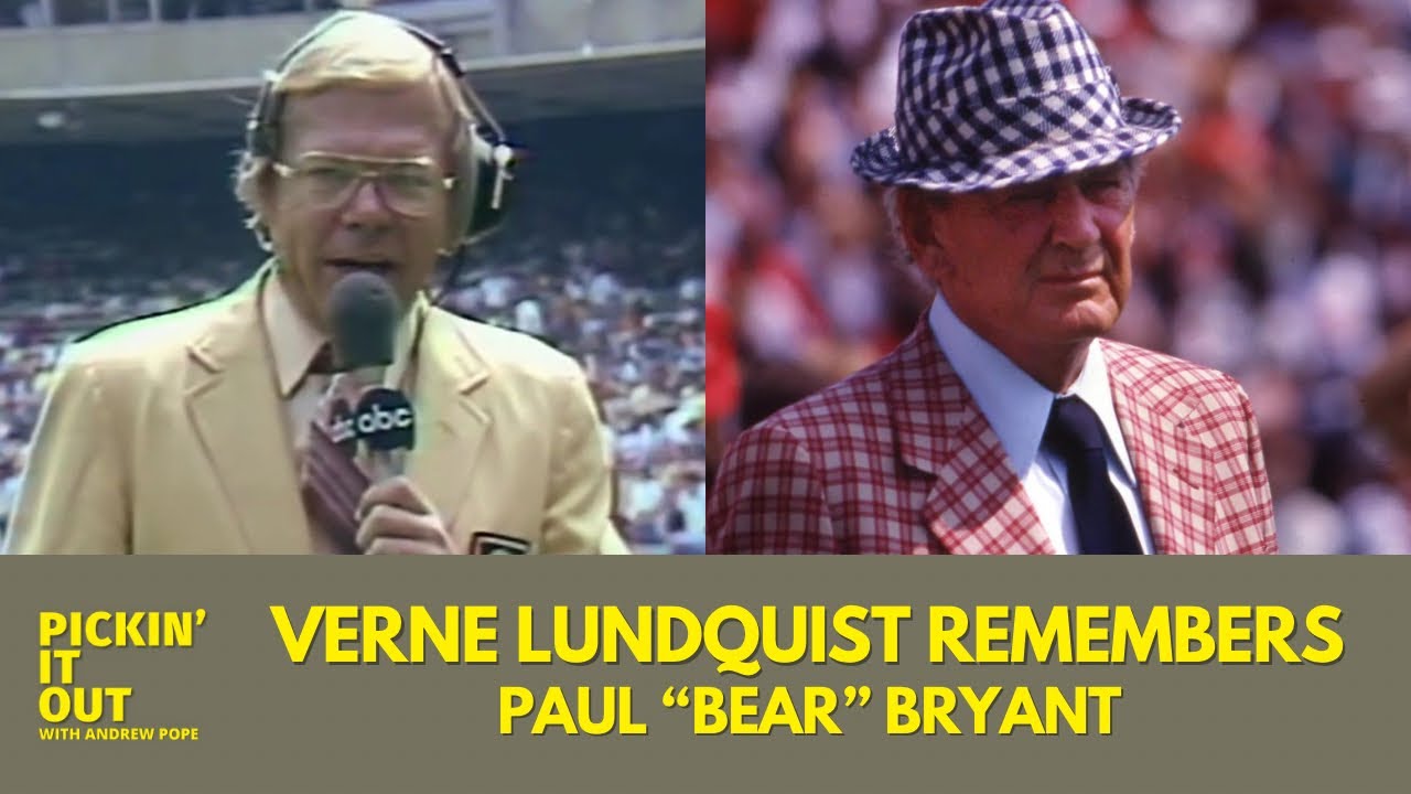 Verne Lundquist’s Memories of Paul 'Bear' Bryant - YouTube