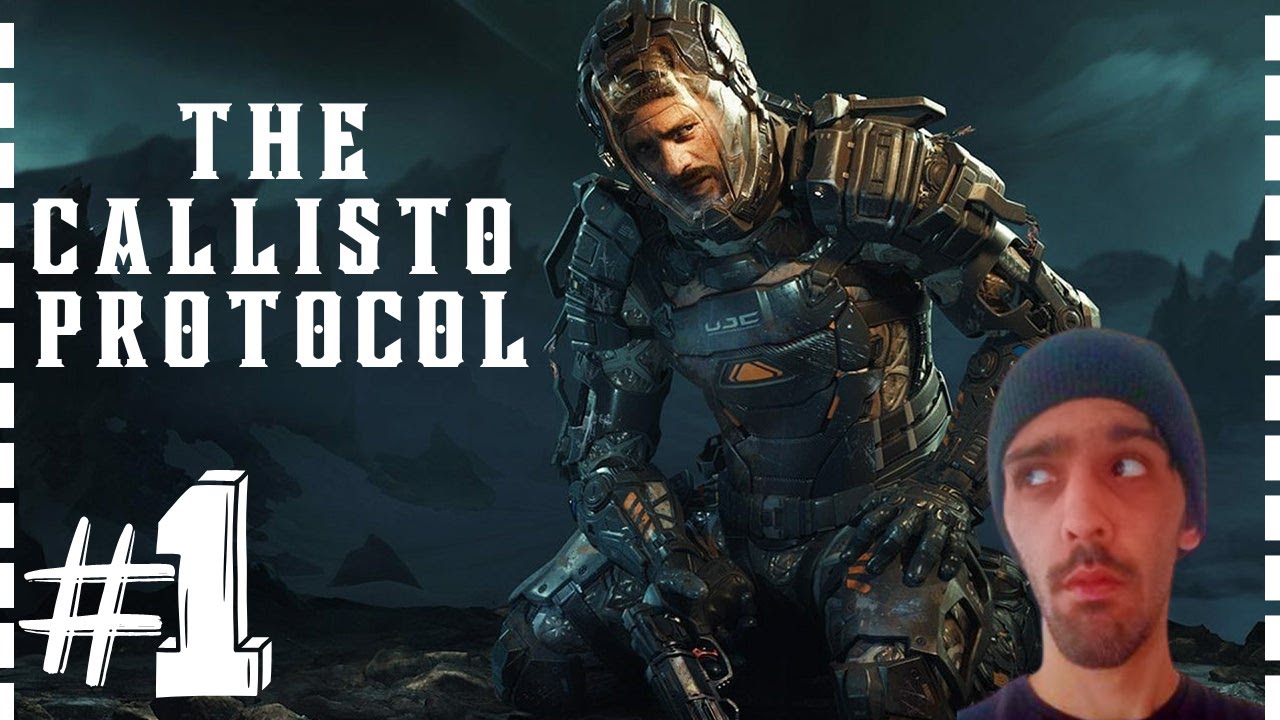 The Callisto Protocol - Part 1 Gameplay - YouTube
