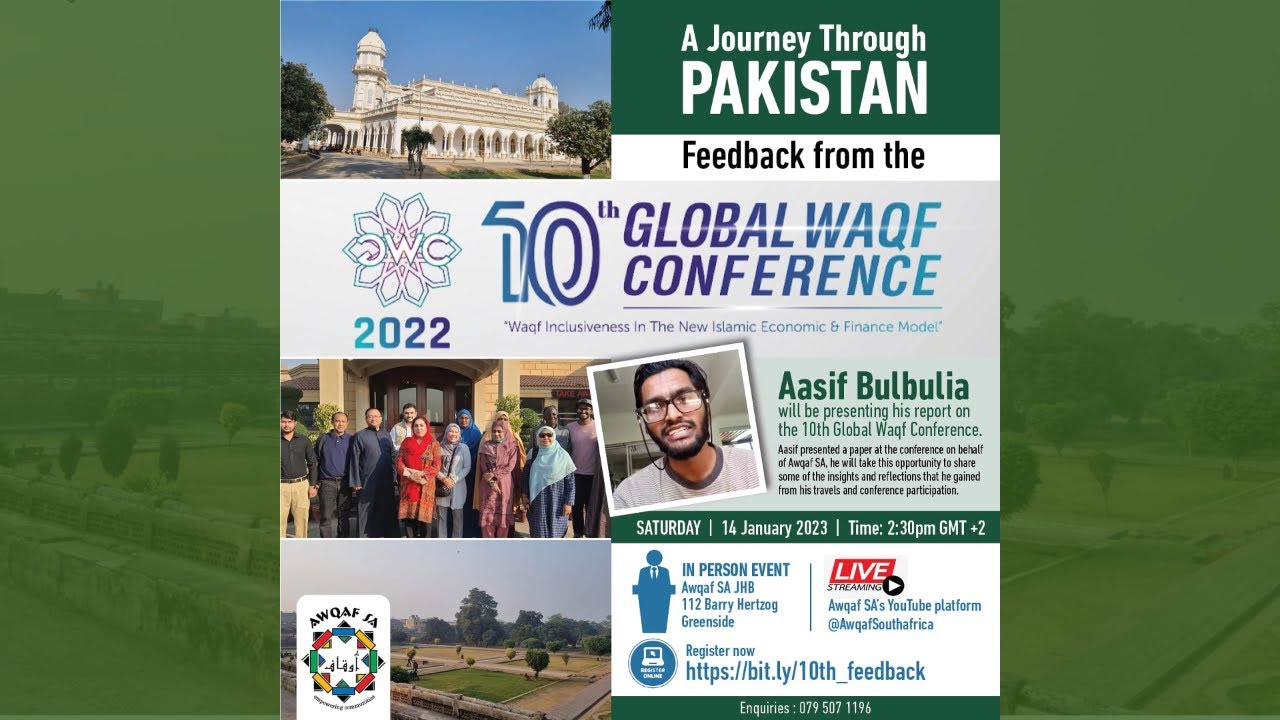 A Journey Through Pakistan: Feedback From the 10th Global Waqf ...