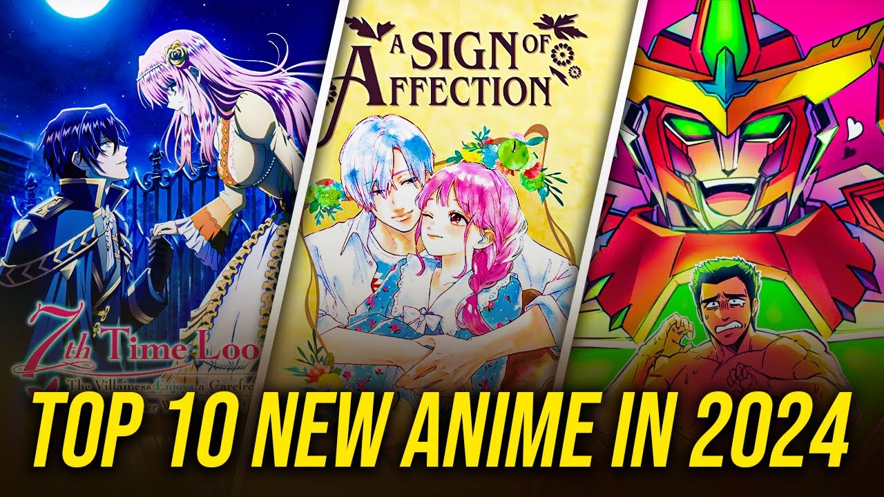 Top 10 New Anime Releases 2024 - YouTube