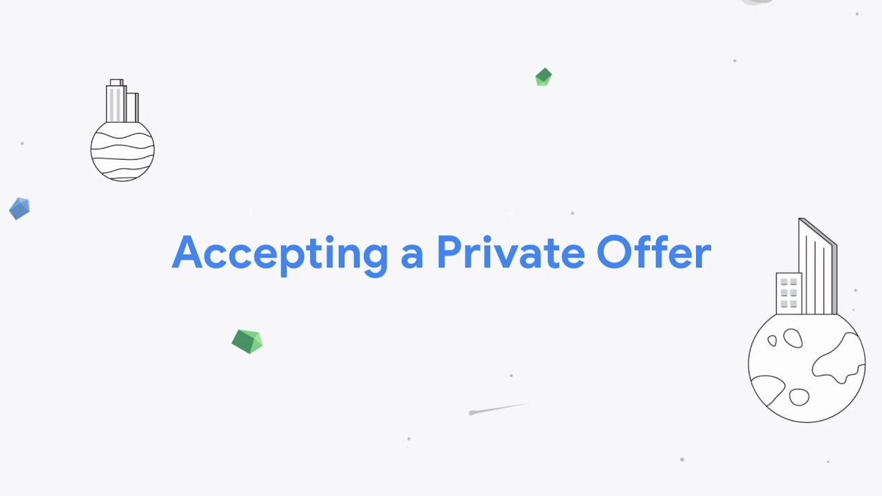 Accepting and Managing Private Offers in Google Cloud Marketplace - YouTube
