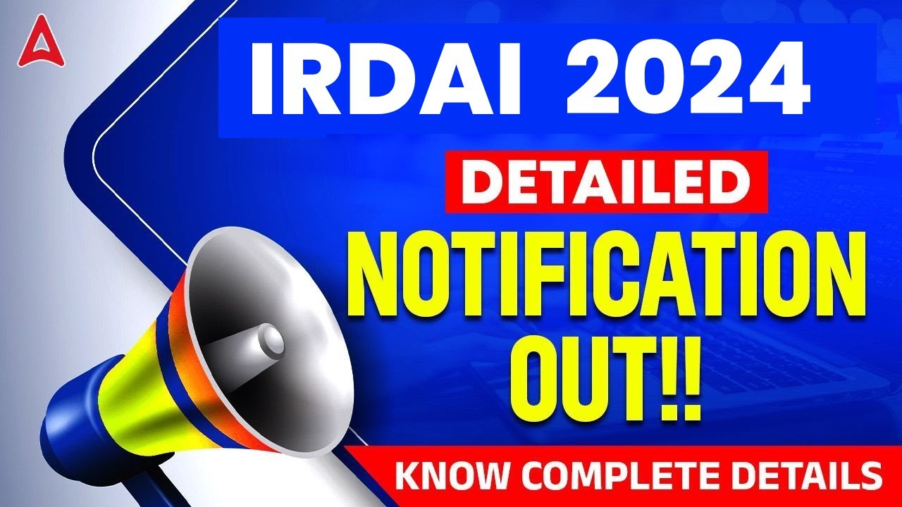 IRDAI Notification 2024 | IRDAI Assistant Manager Notification 2024 ...