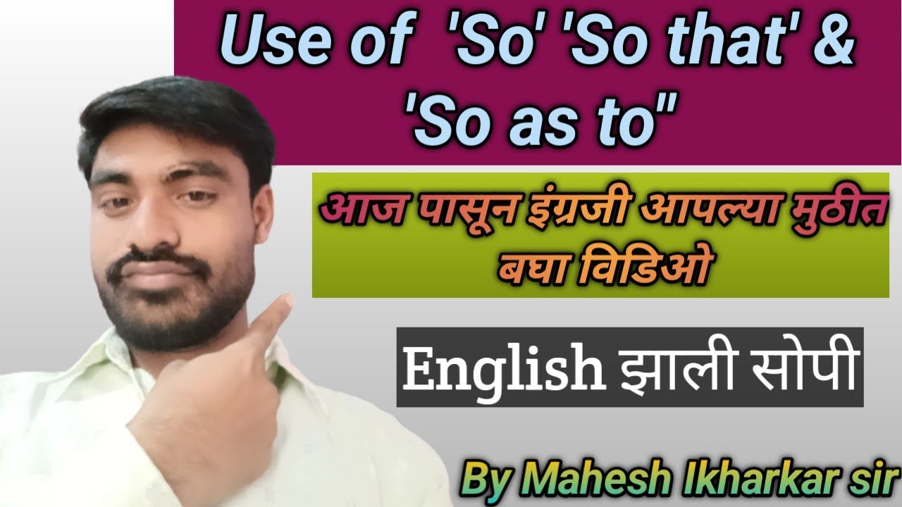 Use of so, so that, so as to in English language English grammar, - YouTube