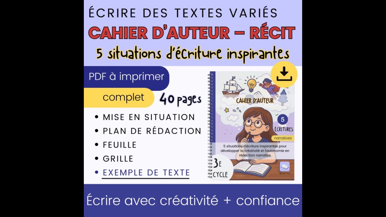 Cahier d'Auteur 3e Cycle : Écrire un Récit Narratif | Aperçu Vidéo ...