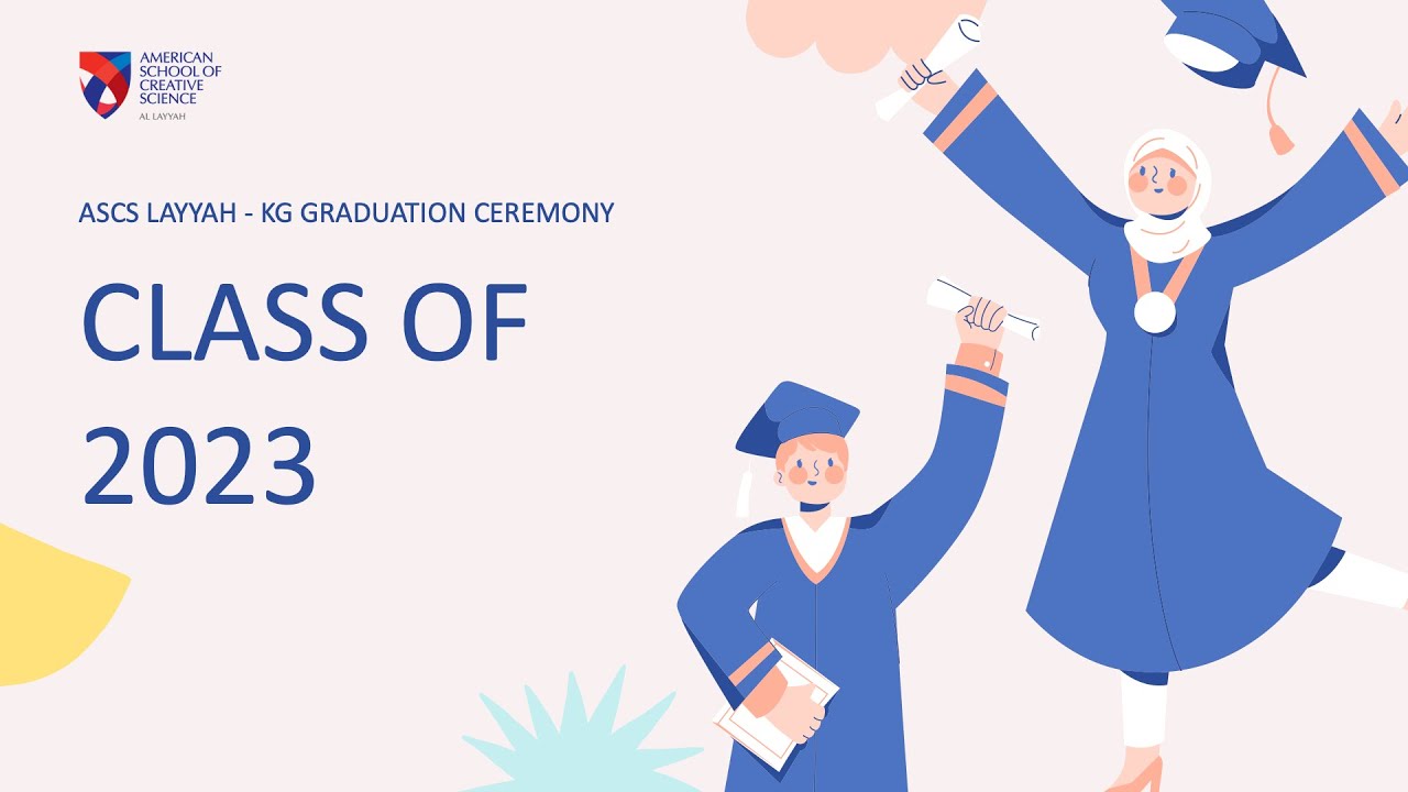 Graduation - Class of 2023 I American School of Creative Science - YouTube