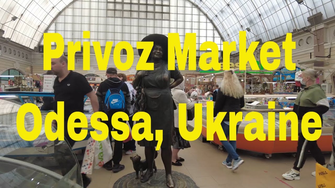 4k - Privoz Market in Odessa, Ukraine 🇺🇦 - YouTube