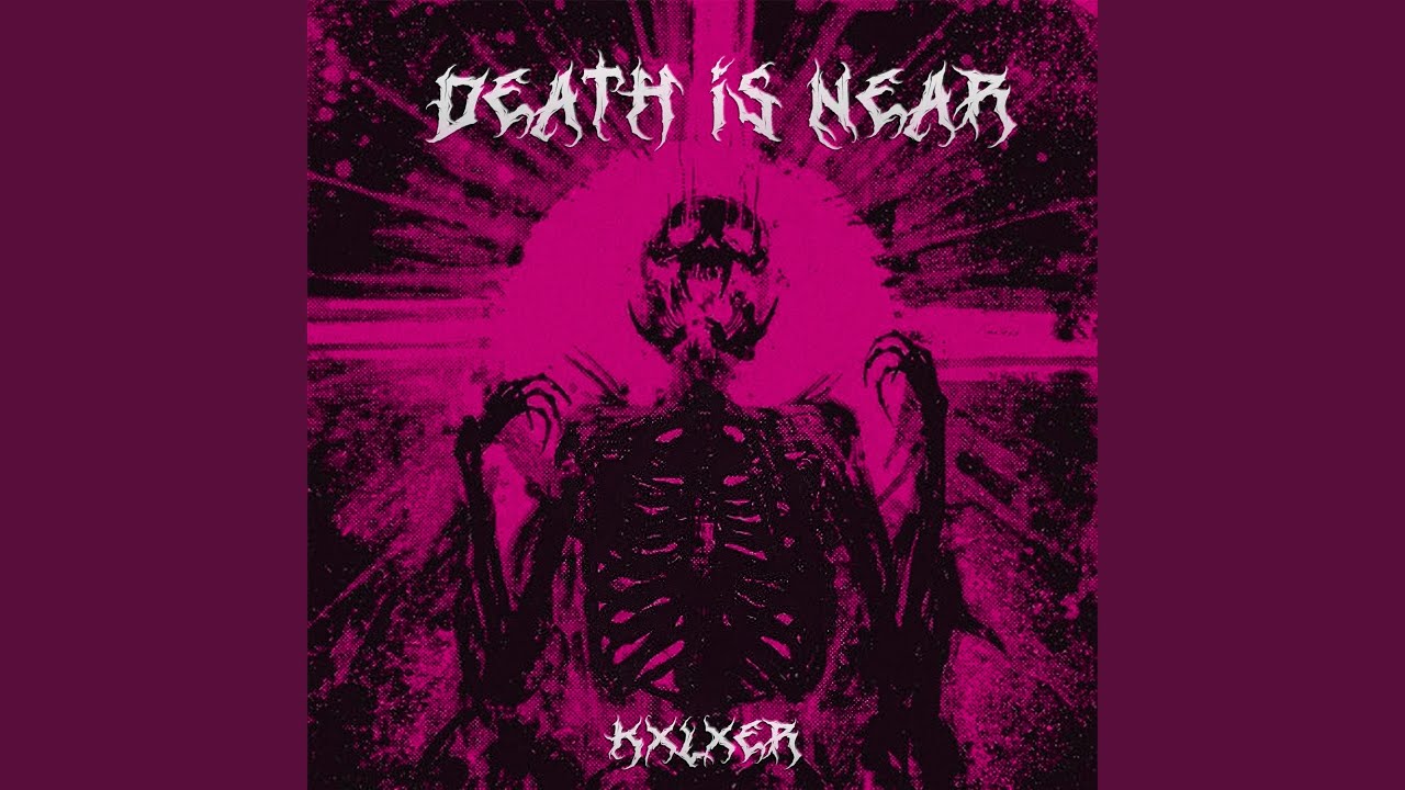 DEATH IS NEAR - YouTube