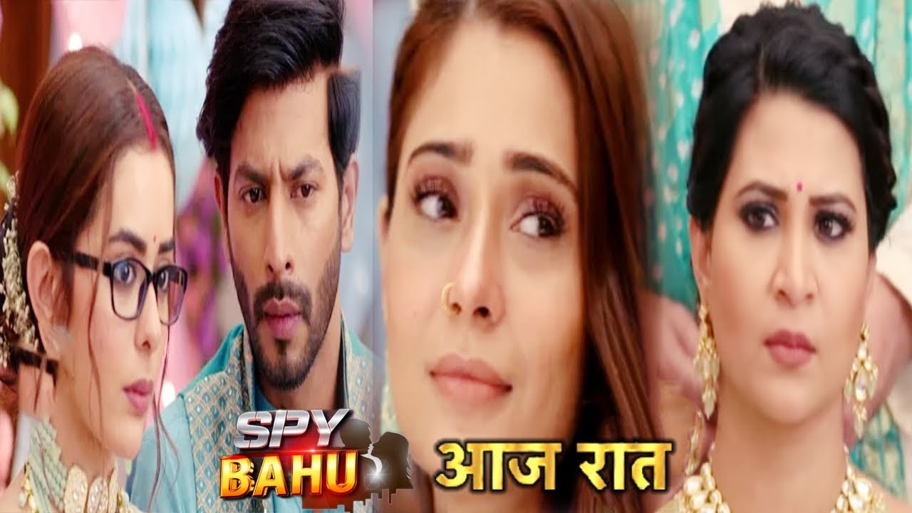 Spy Bahu | Nanda House से कहीं नहीं जायेगी Mahira, तोड़ेगी Sir Ji का ...