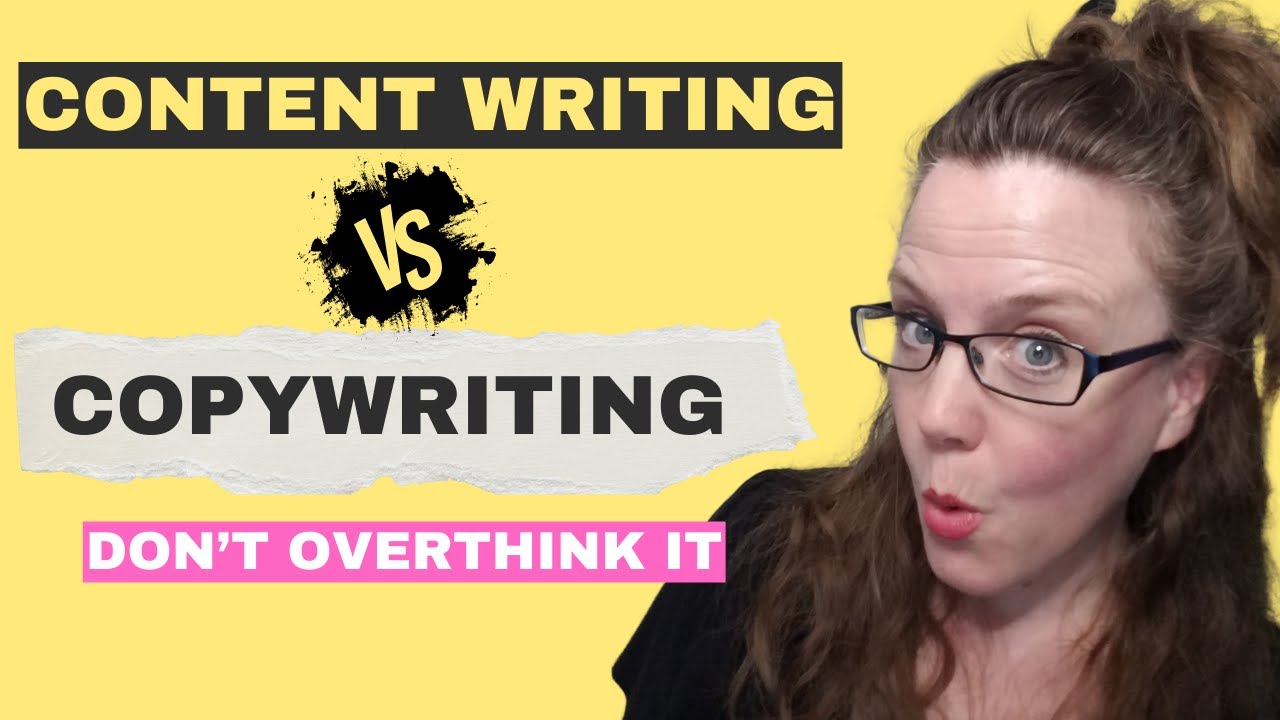 Content Writing vs Copywriting: What's the Difference? - YouTube