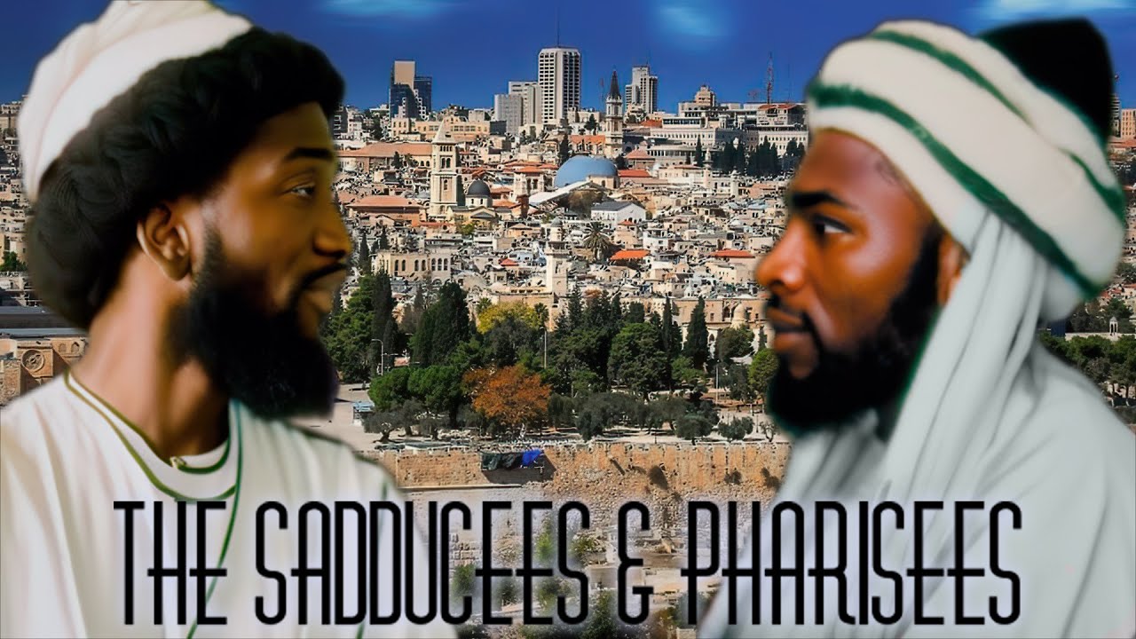 The Sadducees & Pharisees - YouTube