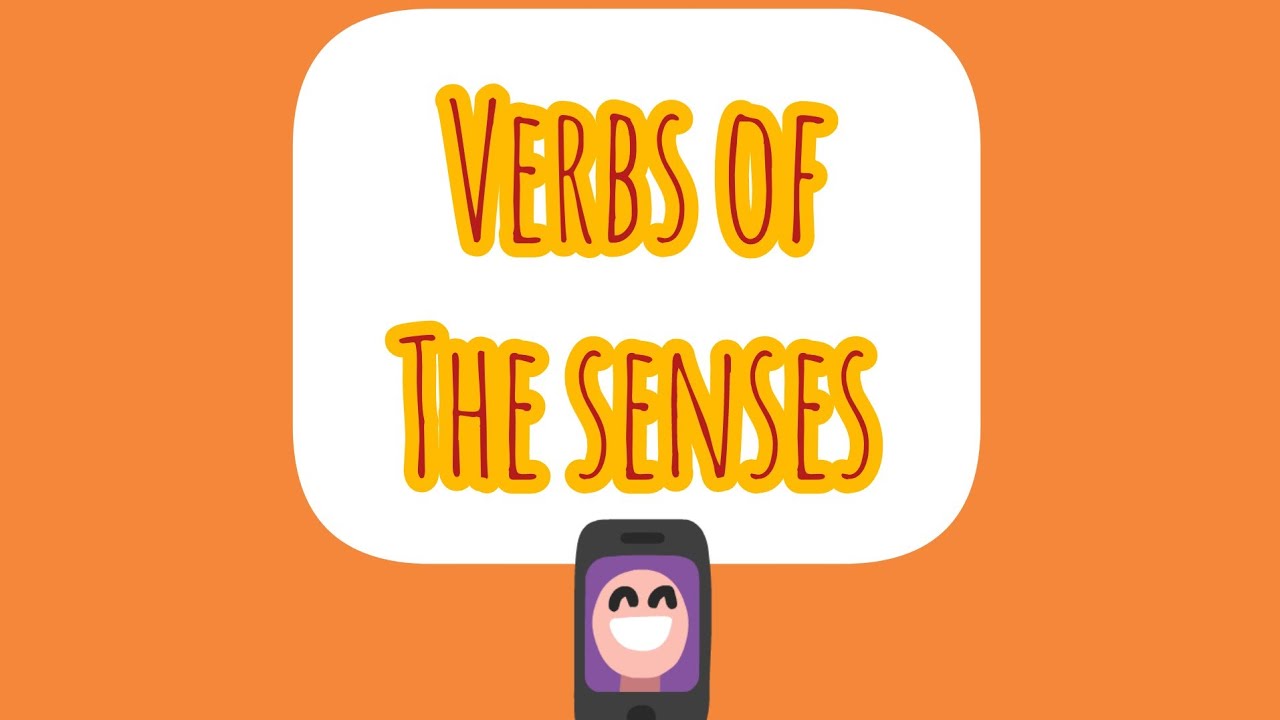 Verbs of the senses in English - YouTube