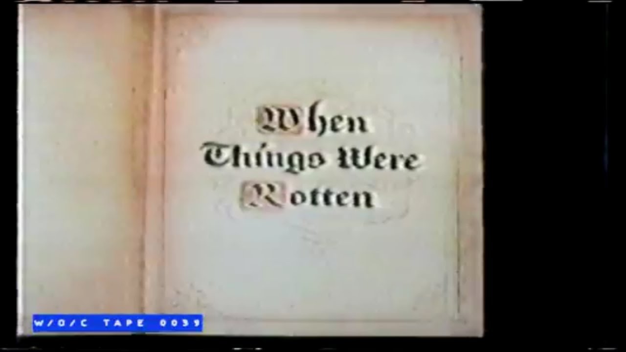 A&E TV We'll Be Right Back/We're Back "When Things Were Rotten ...