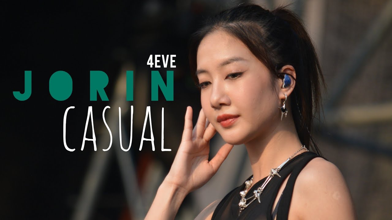 [Jorin fancam] CASUAL : 4EVE | 17 กุมภาพันธ์ 2567 | ริมผา 11 - YouTube