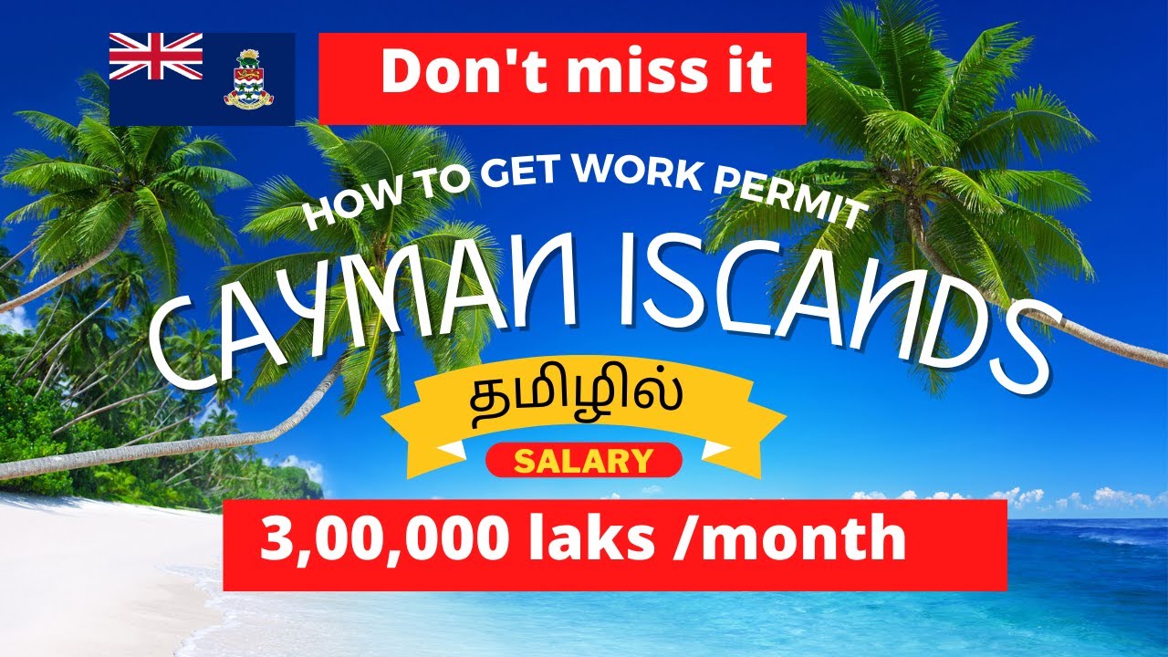 how to get work permit in Cayman islands in tamil - YouTube