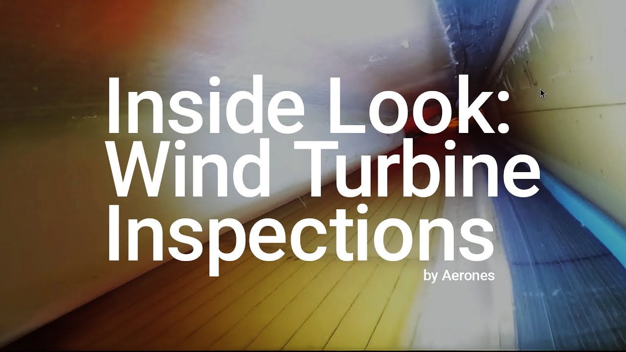 Internal Inspection of Wind Turbine Blade | Aerones - YouTube