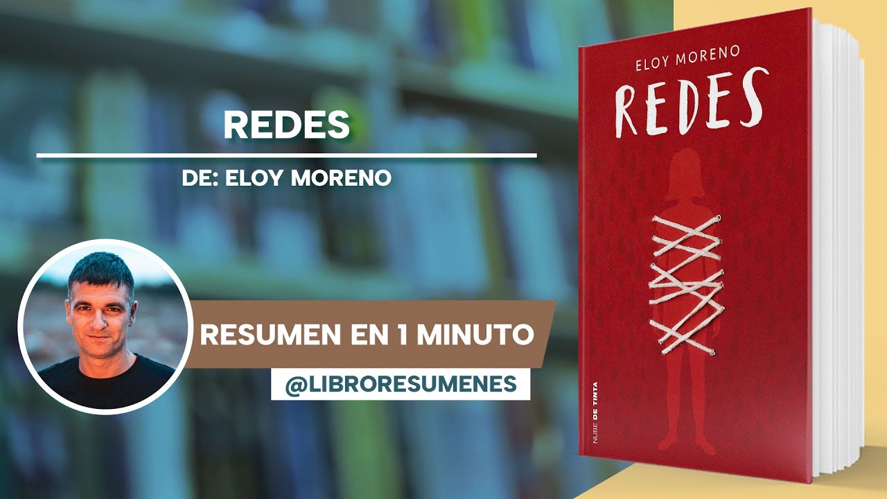 Redes (Invisible 2) de Eloy Moreno | Libro Resumen - YouTube